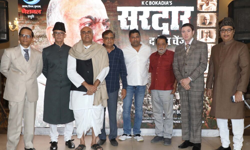 K.C. Bokadia's Historic Serial 'Sardar: The Game Changer' to Air on DD ...